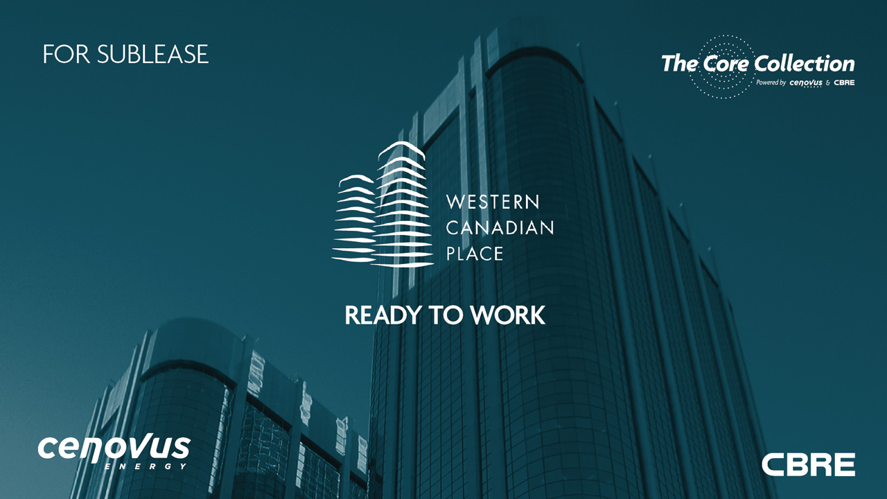 Western Canadian Place - Cenovus Core Collection For Sublease
